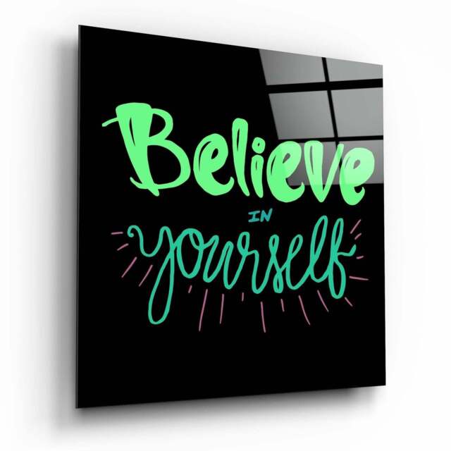 Believe in Yourself Glass Wall Art - - That Home Shop by That Home Shop ...