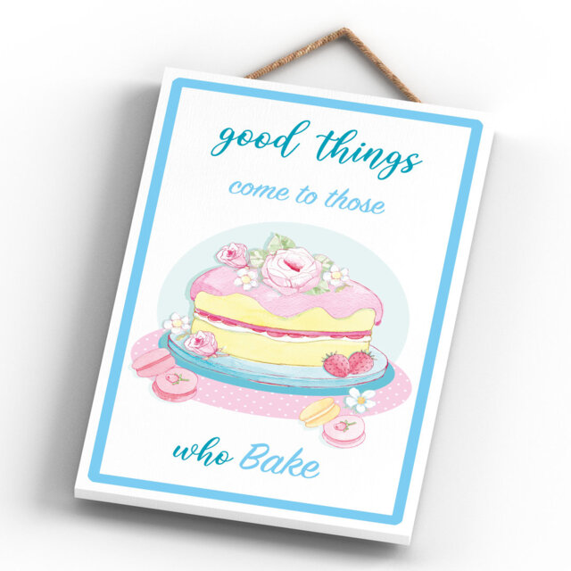 Good Things Come those Who Bake Baking Themed Wooden Plaque Wall Décor ...